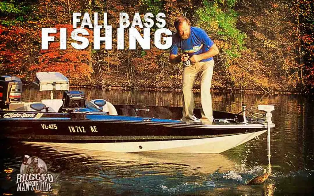 Fall Bass Fishing (A Complete Guide) - ruggedoutdoorsguide.com