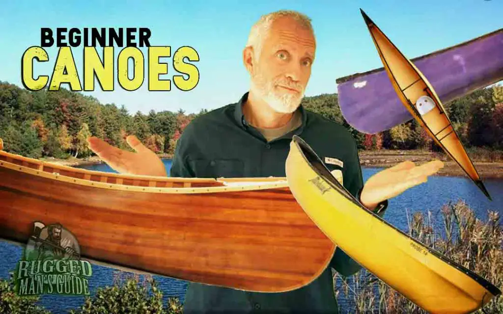 12 Best Beginner Canoes (Whitewater, Expedition, Recreation ...
