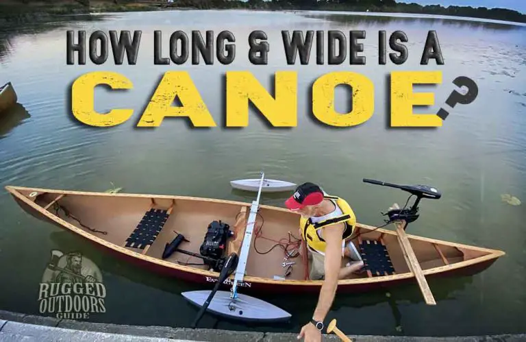How Long and Wide is a Canoe? (and why it matters ...